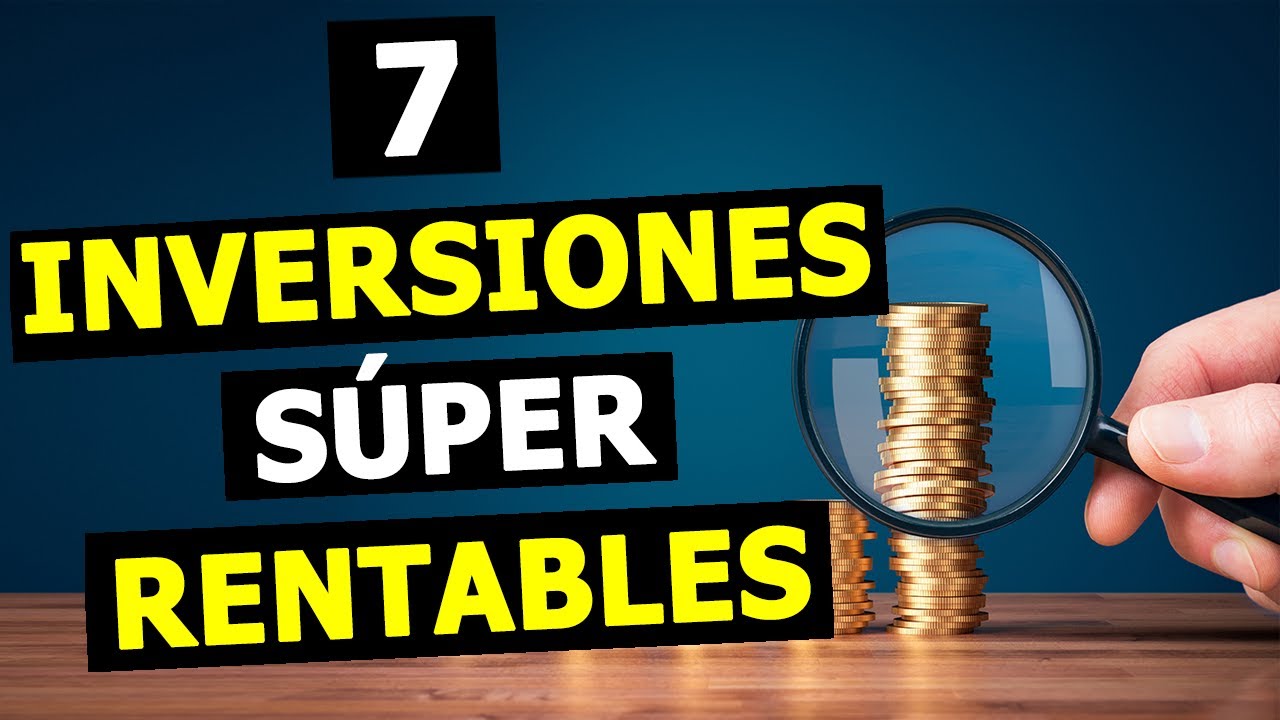 ¿Qué es lo más rentable para invertir? | Actualizado marzo 2025