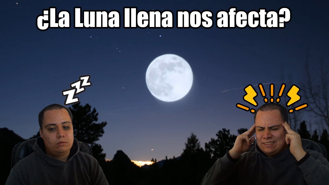 ¿Cómo afecta la Luna en el ser humano? | Actualizado octubre 2025