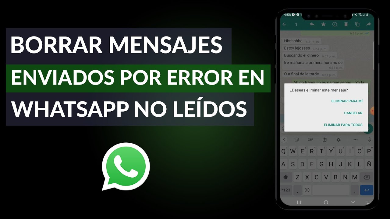 Como borrar mensajes de whatsapp enviados por error | Actualizado mayo 2025