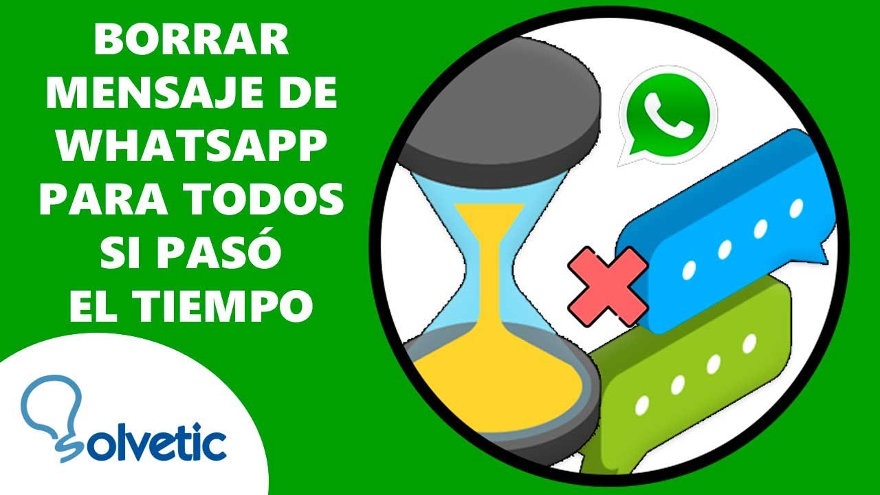 Como borrar mensajes de whatsapp cuando ya paso el tiempo | Actualizado junio 2025
