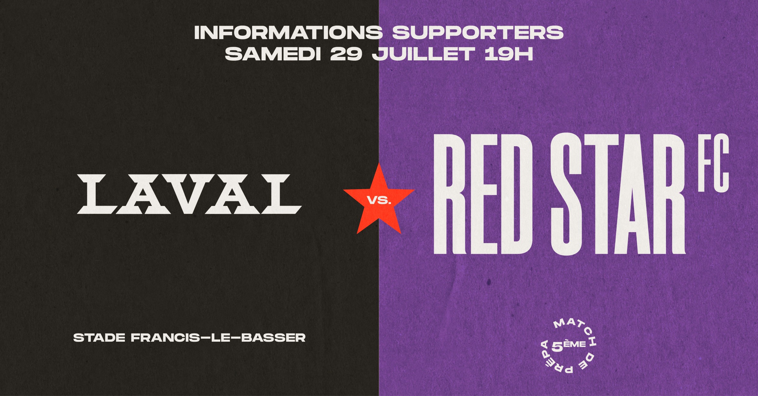 INFORMATIONS SUPPORTERS : LAVAL / RED STAR FC | Red Star Football Club