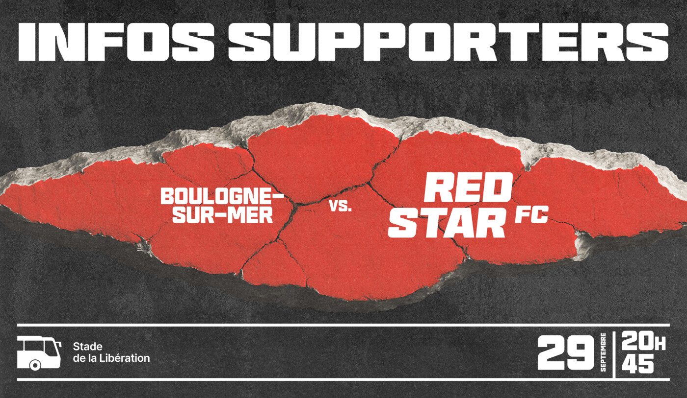 INFORMATIONS SUPPORTERS : BOULOGNE-SUR-MER / RED STAR FC | Red Star ...