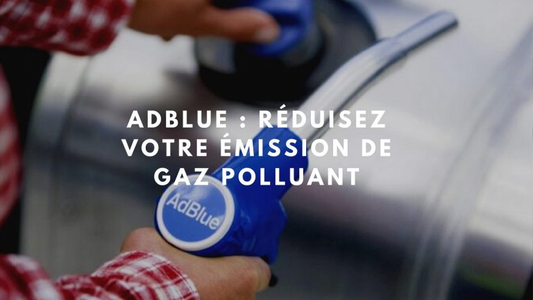 Adblue : Découvrez tout ce qu’il faut savoir sur le liquide